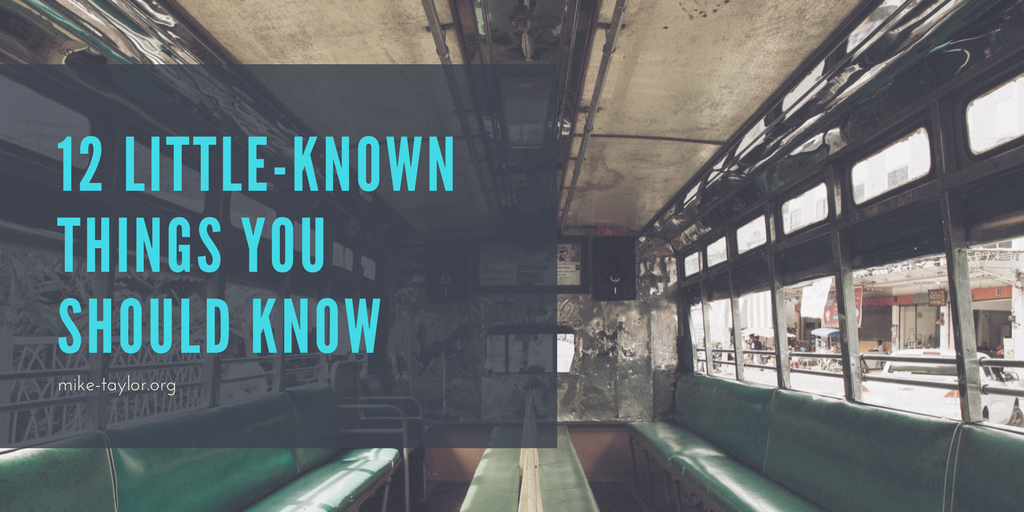 12 Little-Known Things You Should Know About – Mike Taylor