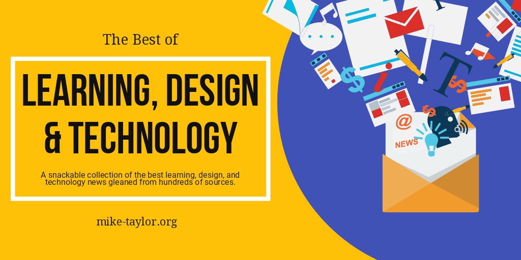 Friday Finds: The Best of Learning, Design & Technology | January 11 ...