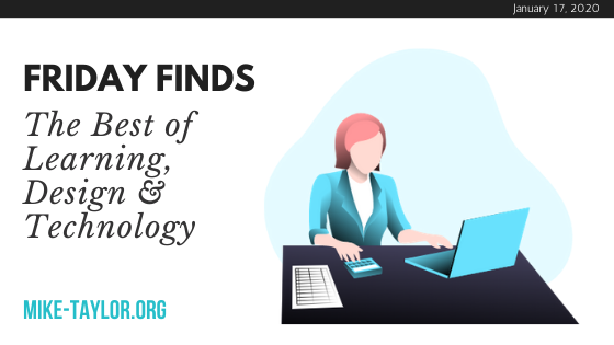 Friday Finds: The Best of Learning, Design & Technology | January 17 ...