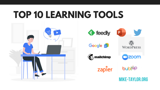 My 2020 Top 10 Tools for Learning – Mike Taylor
